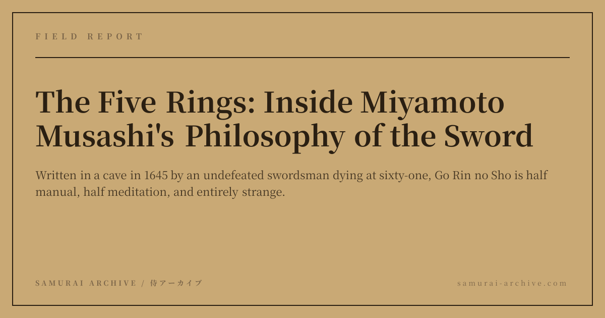 The Five Rings: Inside Miyamoto Musashi's Philosophy of the Sword ...